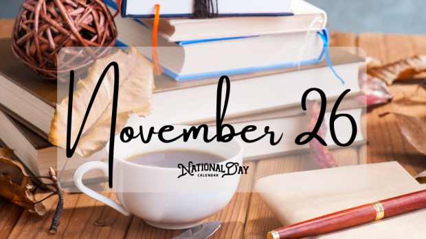 November 26 - National Day Calendar