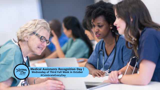 MEDICAL ASSISTANTS RECOGNITION WEEK | Third Business Week in October ...