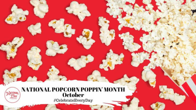 NATIONAL POPCORN POPPIN' MONTH | October - National Day Calendar