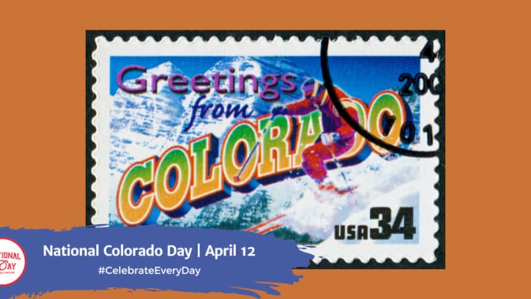 NATIONAL COLORADO DAY - April 12 - National Day Calendar