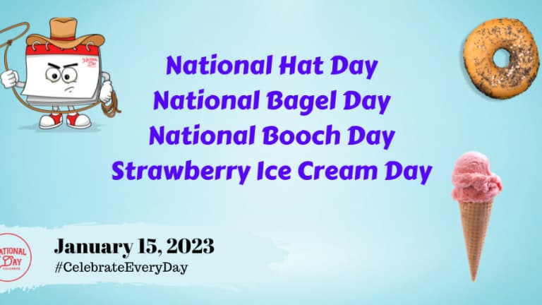 January 15, 2023 | NATIONAL HAT DAY | NATIONAL BAGEL DAY | NATIONAL ...