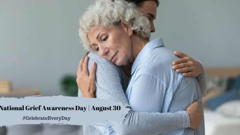 NATIONAL GRIEF AWARENESS DAY | August 30 - National Day Calendar