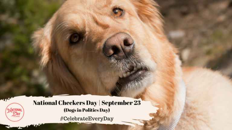 NATIONAL CHECKERS DAY AND DOGS IN POLITICS DAY | September 23 ...