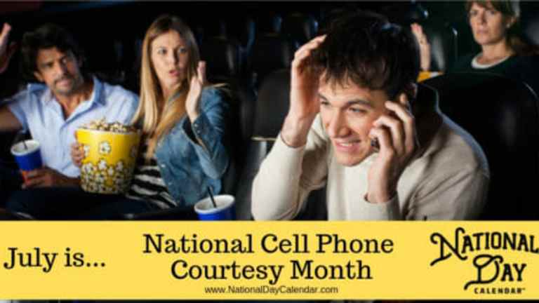 NATIONAL CELL PHONE COURTESY MONTH - July - National Day Calendar