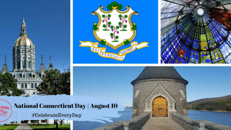 NATIONAL CONNECTICUT DAY - August 10 - National Day Calendar