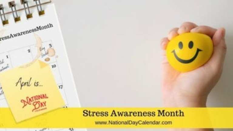 STRESS AWARENESS MONTH - April - National Day Calendar