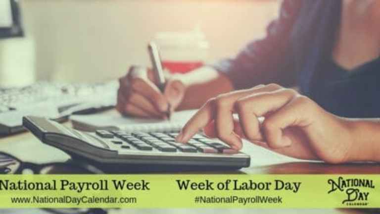 NATIONAL PAYROLL WEEK - Week of Labor Day - National Day Calendar