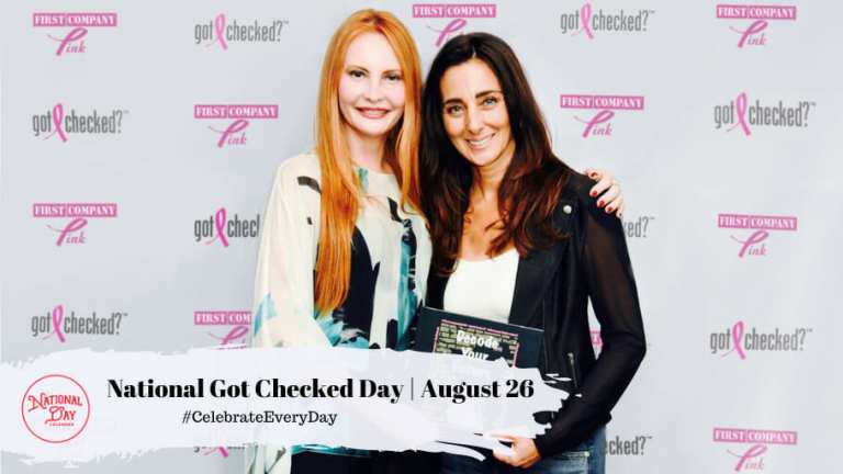 NATIONAL GOT CHECKED DAY - August 26 - National Day Calendar