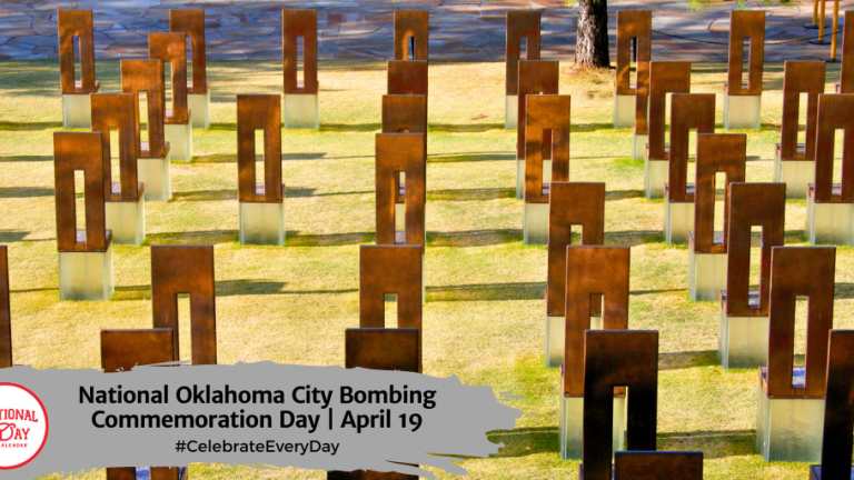 NATIONAL OKLAHOMA CITY BOMBING COMMEMORATION DAY - April 19 - National ...