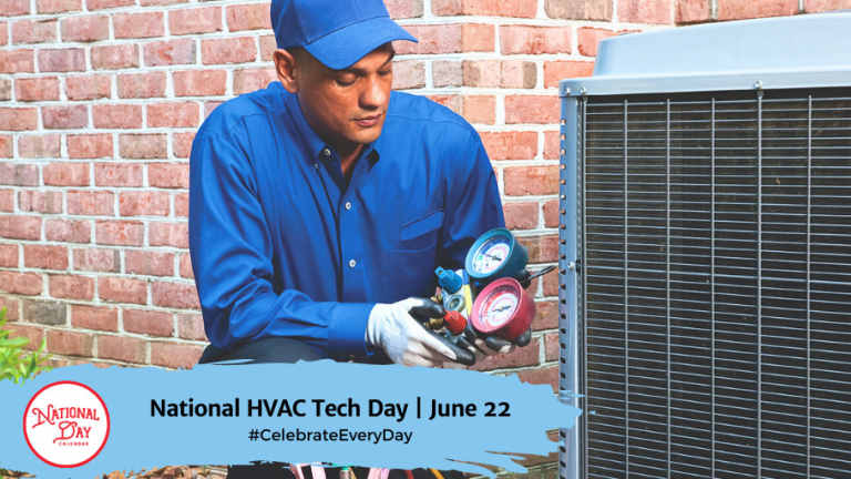 NATIONAL HVAC TECH DAY - June 22 - National Day Calendar