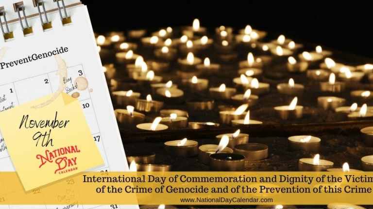 DAY OF DIGNITY FOR VICTIMS OF GENOCIDE - December 9 - National Day Calendar