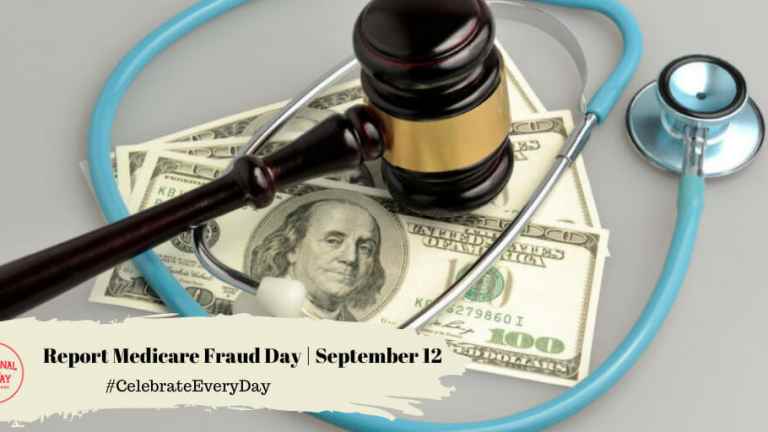 NATIONAL REPORT MEDICARE FRAUD DAY - September 12 - National Day Calendar