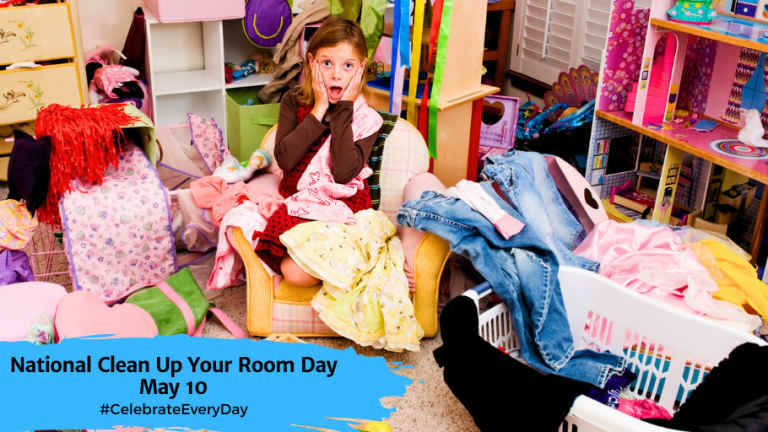 NATIONAL CLEAN UP YOUR ROOM DAY - May 10 - National Day Calendar