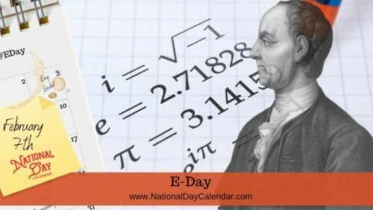 E-DAY - February 7 - National Day Calendar