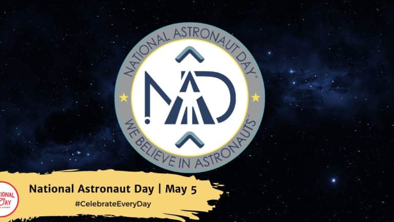 NATIONAL ASTRONAUT DAY - May 5 - National Day Calendar