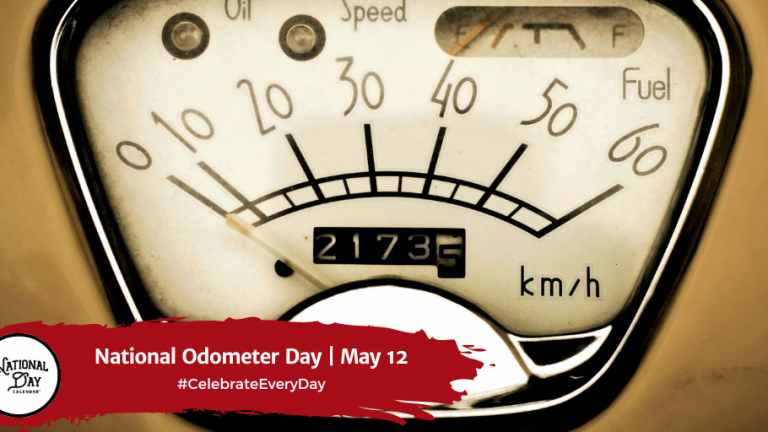 NATIONAL ODOMETER DAY - May 12 - National Day Calendar