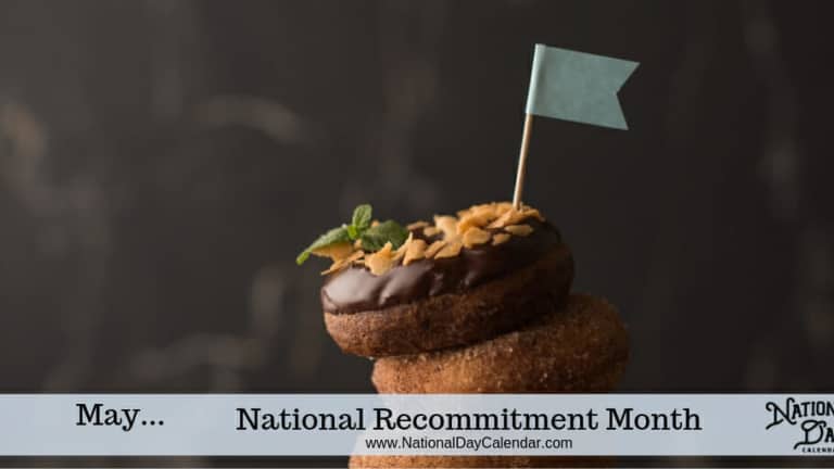 National Recommitment Month - May - National Day Calendar
