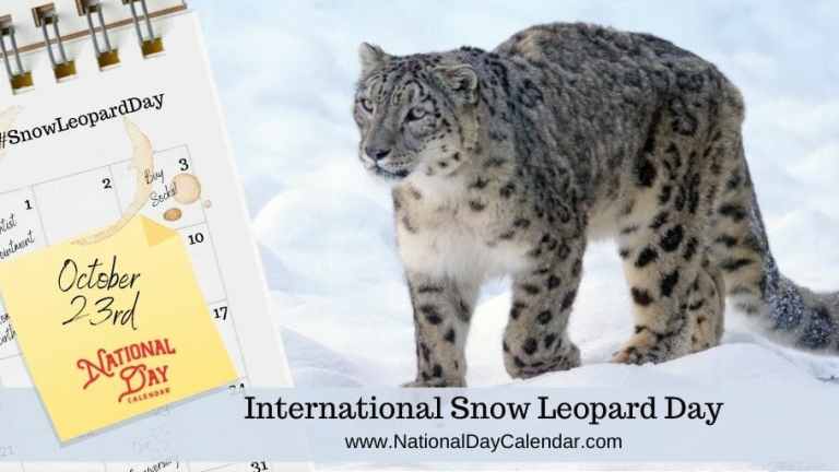 INTERNATIONAL SNOW LEOPARD DAY - October 23 - National Day Calendar