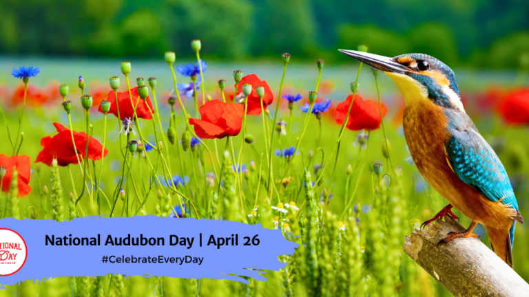 NATIONAL AUDUBON DAY - April 26 - National Day Calendar
