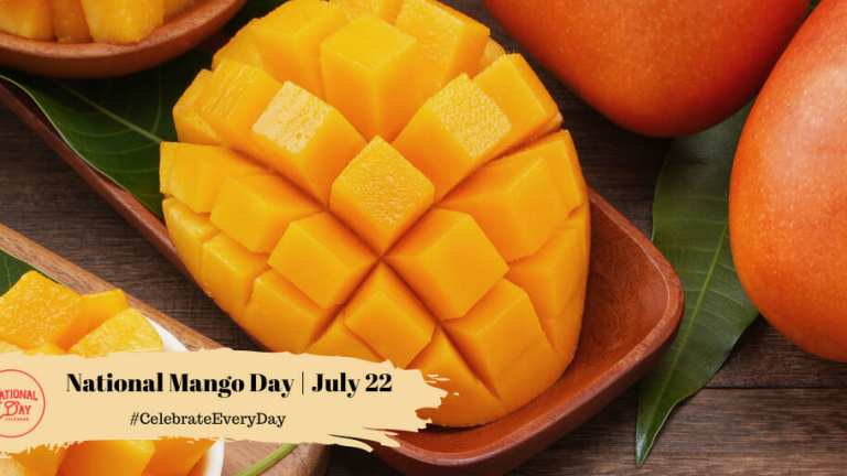 NATIONAL MANGO DAY | July 22 - National Day Calendar