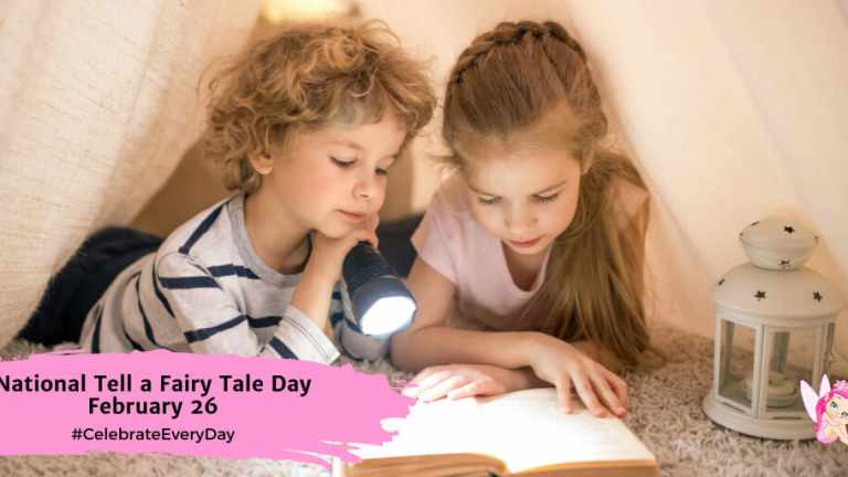 NATIONAL TELL A FAIRY TALE DAY - February 26 - National Day Calendar