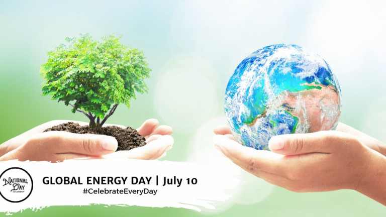 GLOBAL ENERGY INDEPENDENCE DAY | July 10 - National Day Calendar