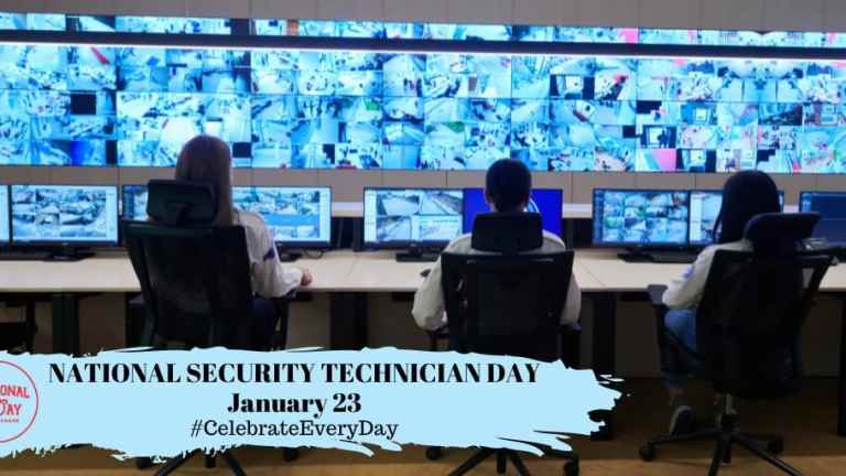 NATIONAL SECURITY TECHNICIAN DAY | January 23 - National Day Calendar