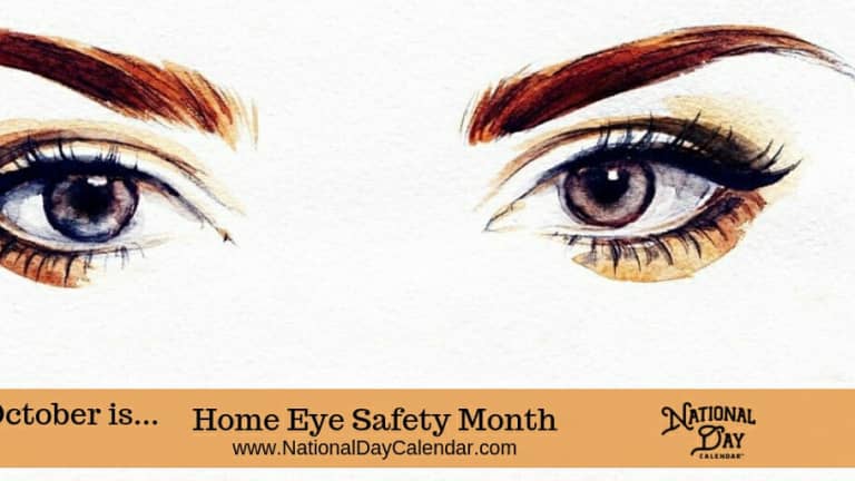 HOME EYE SAFETY MONTH - October - National Day Calendar HOME EYE SAFETY MONTH - October - National Day Calendar