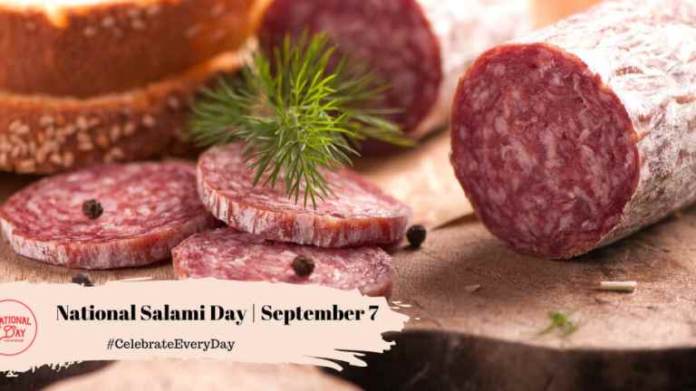 NATIONAL SALAMI DAY - September 7 - National Day Calendar