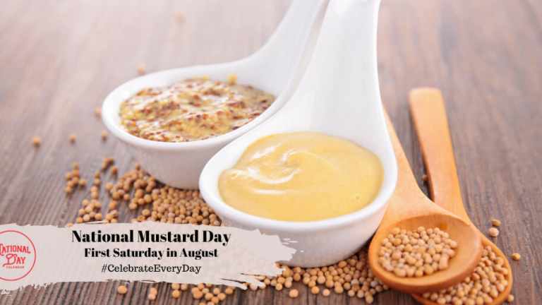 NATIONAL MUSTARD DAY | August 3, 2024 - National Day Calendar