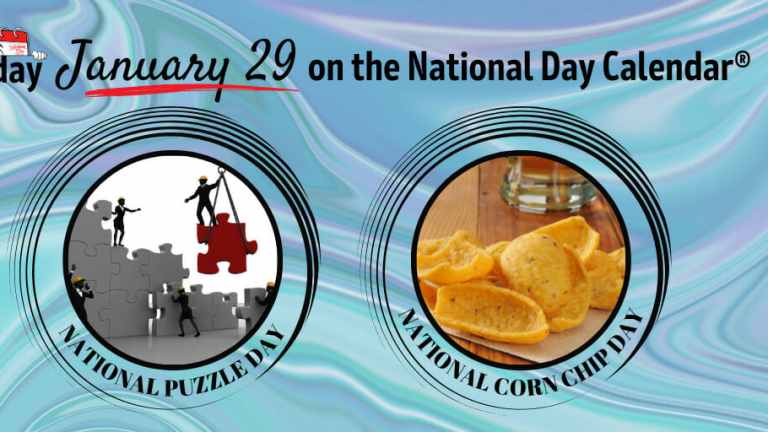 January 29, 2023 | NATIONAL PUZZLE DAY | NATIONAL CORN CHIP DAY ...