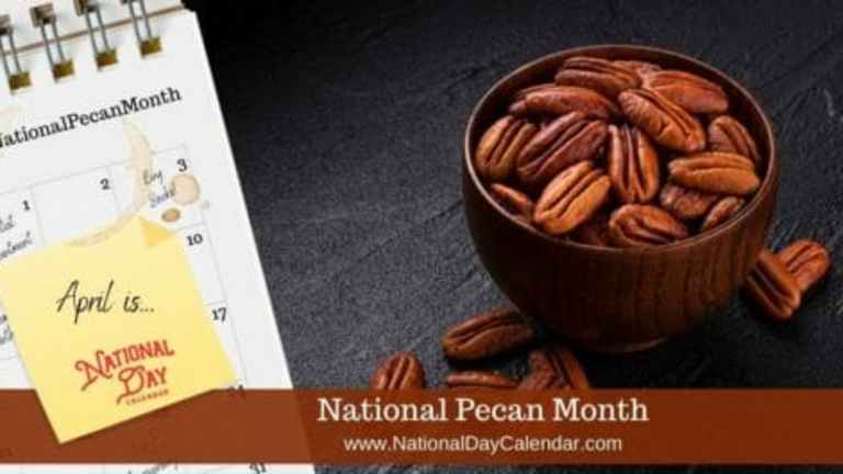 NATIONAL PECAN MONTH - April - National Day Calendar
