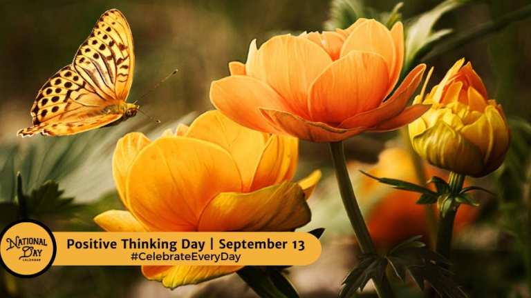 POSITIVE THINKING DAY | September 13 - National Day Calendar