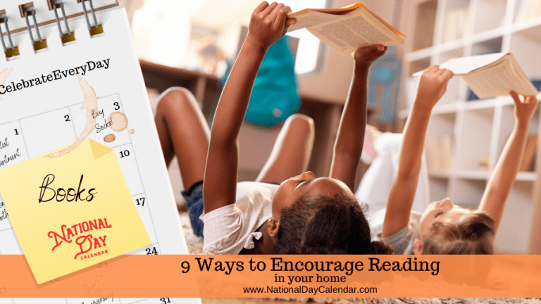 9 WAYS TO ENCOURAGE READING - National Day Calendar