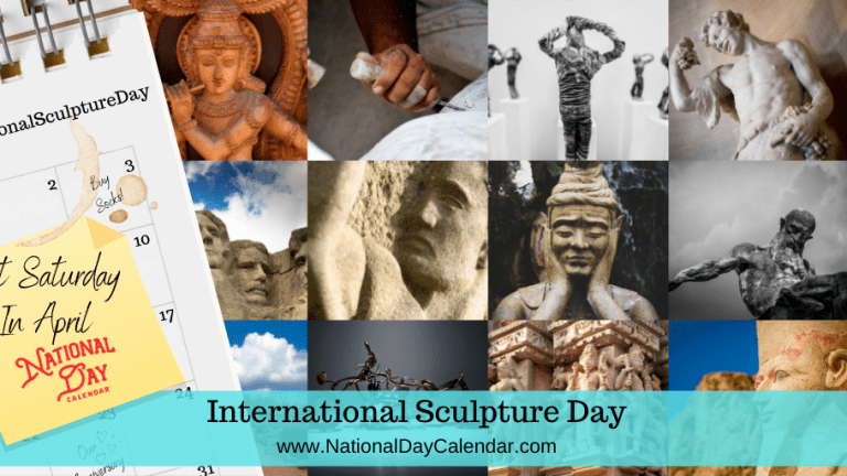 INTERNATIONAL SCULPTURE DAY - APRIL 24 - National Day Calendar