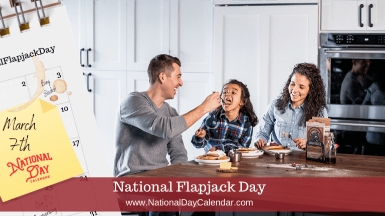 NEW DAY PROCLAMATION | NATIONAL FLAPJACK DAY - March 7 - National Day ...