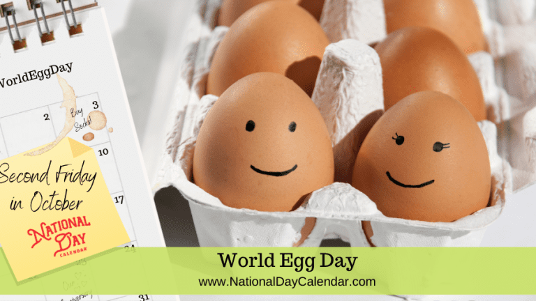 WORLD EGG DAY - Second Friday in October - National Day Calendar