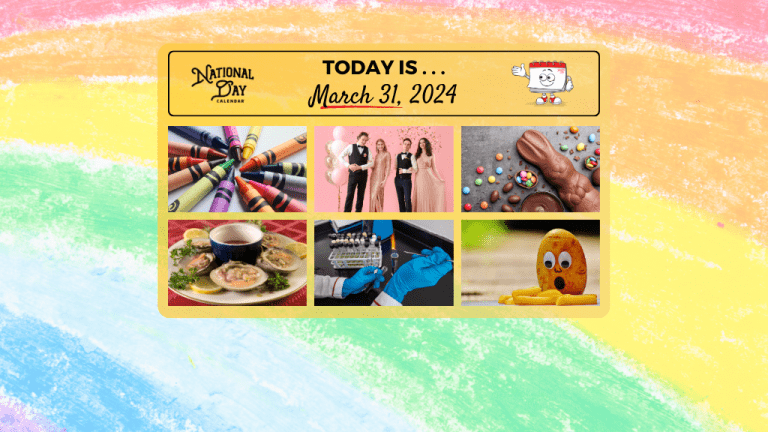 MARCH 31, 2024 | EASTER | NATIONAL PROM DAY | NATIONAL TATER DAY ...