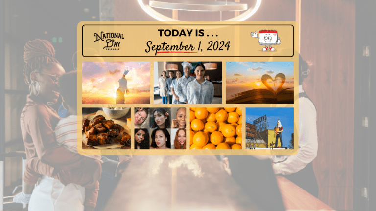 SEPTEMBER 1, 2024 | NATIONAL CHICKEN BOY DAY | NATIONAL FORGIVENESS DAY ...