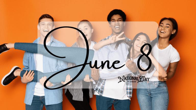 JUNE 8 | Birthdays and Events - National Day Calendar