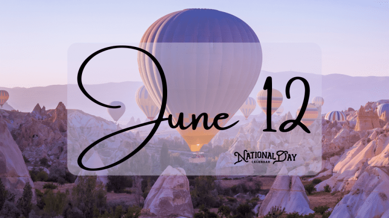 JUNE 12 | Birthdays and Events - National Day Calendar