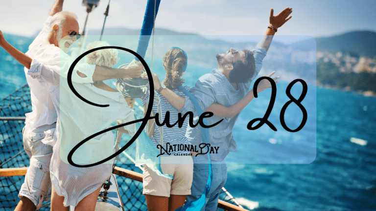 JUNE 28 | Birthdays and Events - National Day Calendar