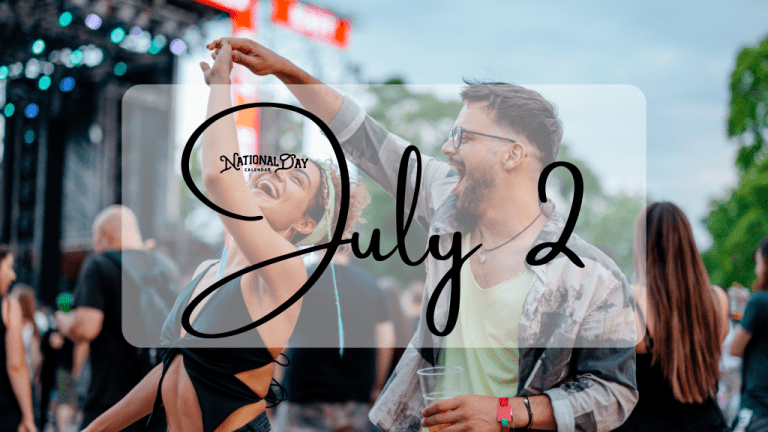 JULY 2 | Birthdays and Events - National Day Calendar