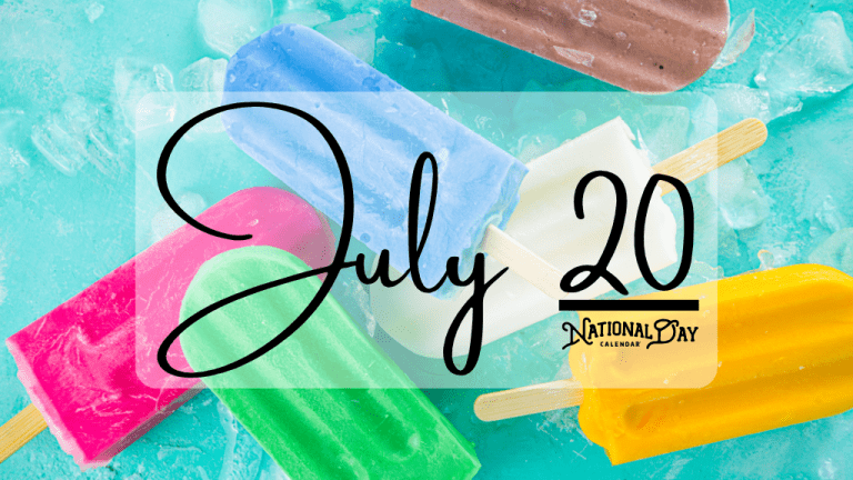 JULY 20 | Birthdays and Events - National Day Calendar