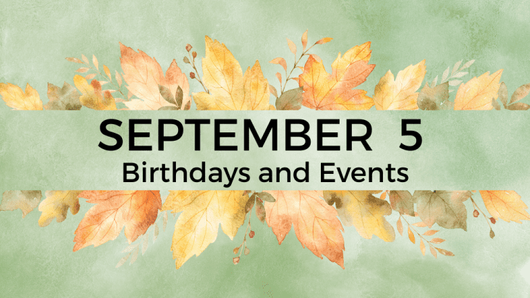 SEPTEMBER 5 | Birthdays and Events - National Day Calendar
