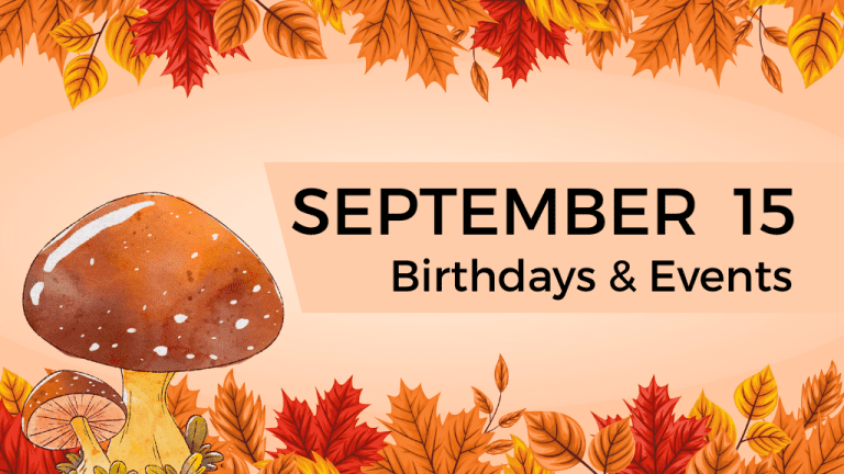 SEPTEMBER 15 | Birthdays and Events - National Day Calendar
