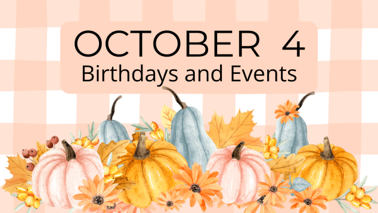 OCTOBER 4 | Birthdays and Events - National Day Calendar