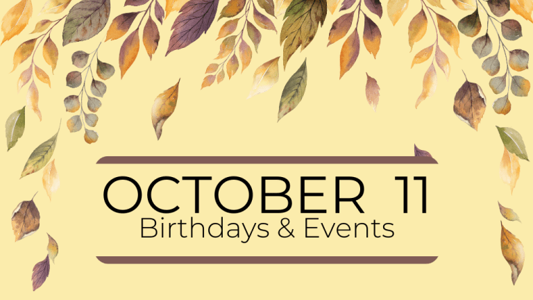OCTOBER 11 | Birthdays and Events - National Day Calendar