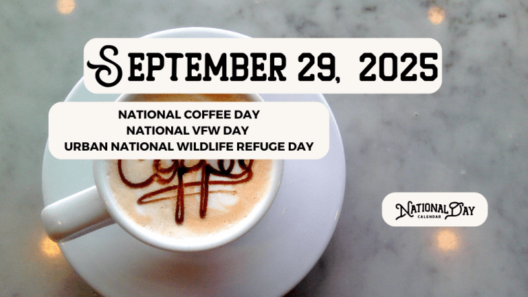 SEPTEMBER 29, 2025 | NATIONAL COFFEE DAY | NATIONAL VFW DAY | URBAN ...