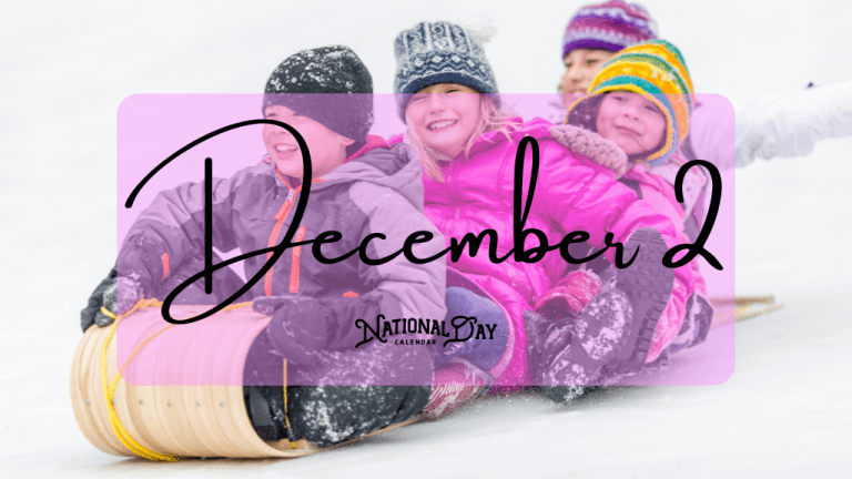 DECEMBER 2 | Birthdays and Events - National Day Calendar